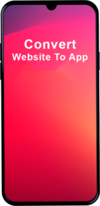 Convert Your Website to App For Free - Free Website To App